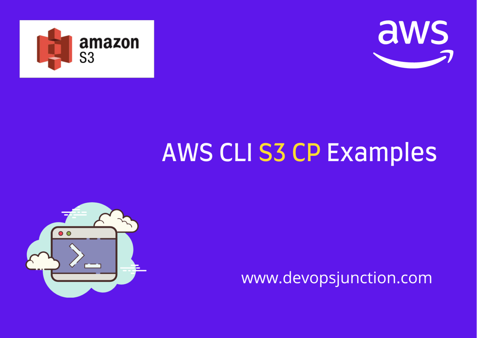 AWS S3 CP Examples - How to Copy Files with S3 CLI | Devops Junction