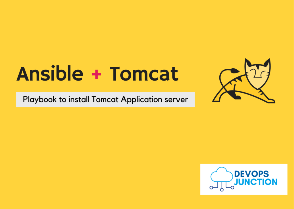 Ansible Playbook to install Tomcat - how-to guide | Devops Junction Ansible Playbook to install Tomcat - how-to guide | Devops Junction