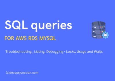 SQL queries for mysql RDS - CPU Usage, Locks, Waits and Kill | AWS